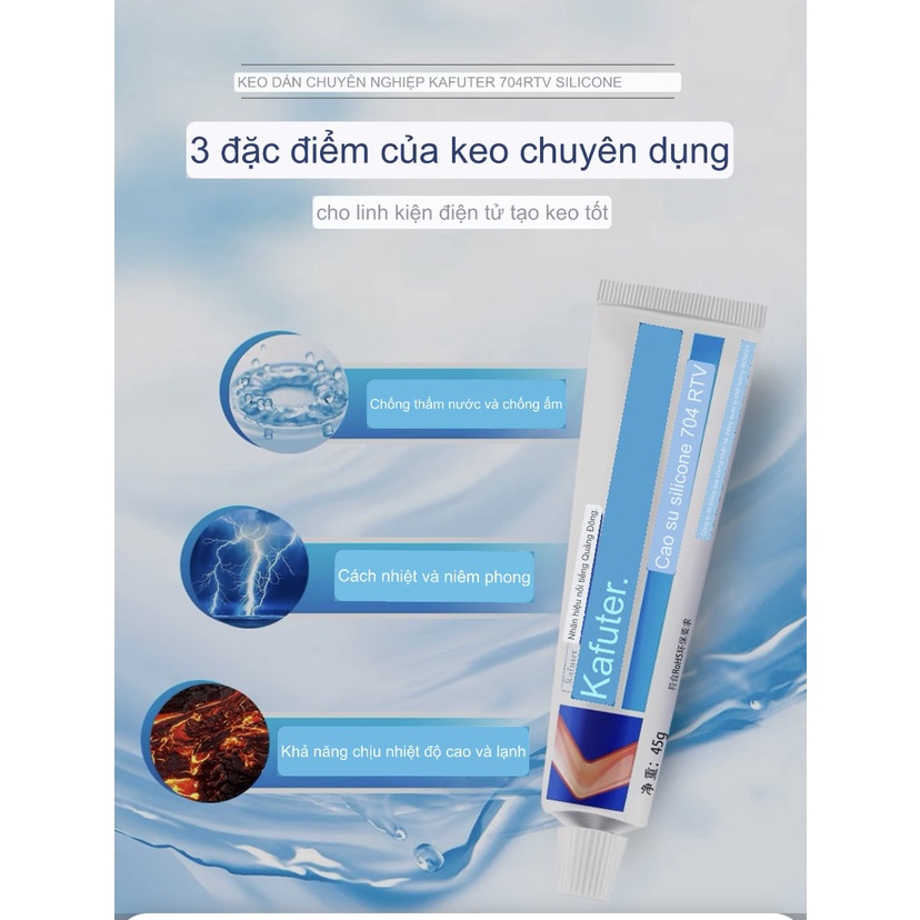 Keo chống thấm – chống nước Kafuter K-704,keo dán mạch linh kiện điện tử, keo Silicone dán cách ...